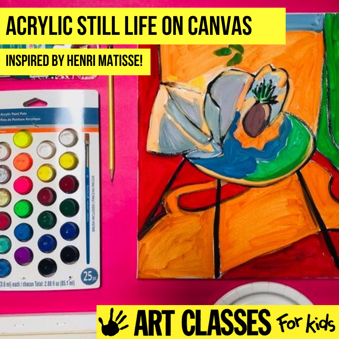 BEGINNER - Henri Matisse Inspired Acrylic on Canvas – Art Classes for ...